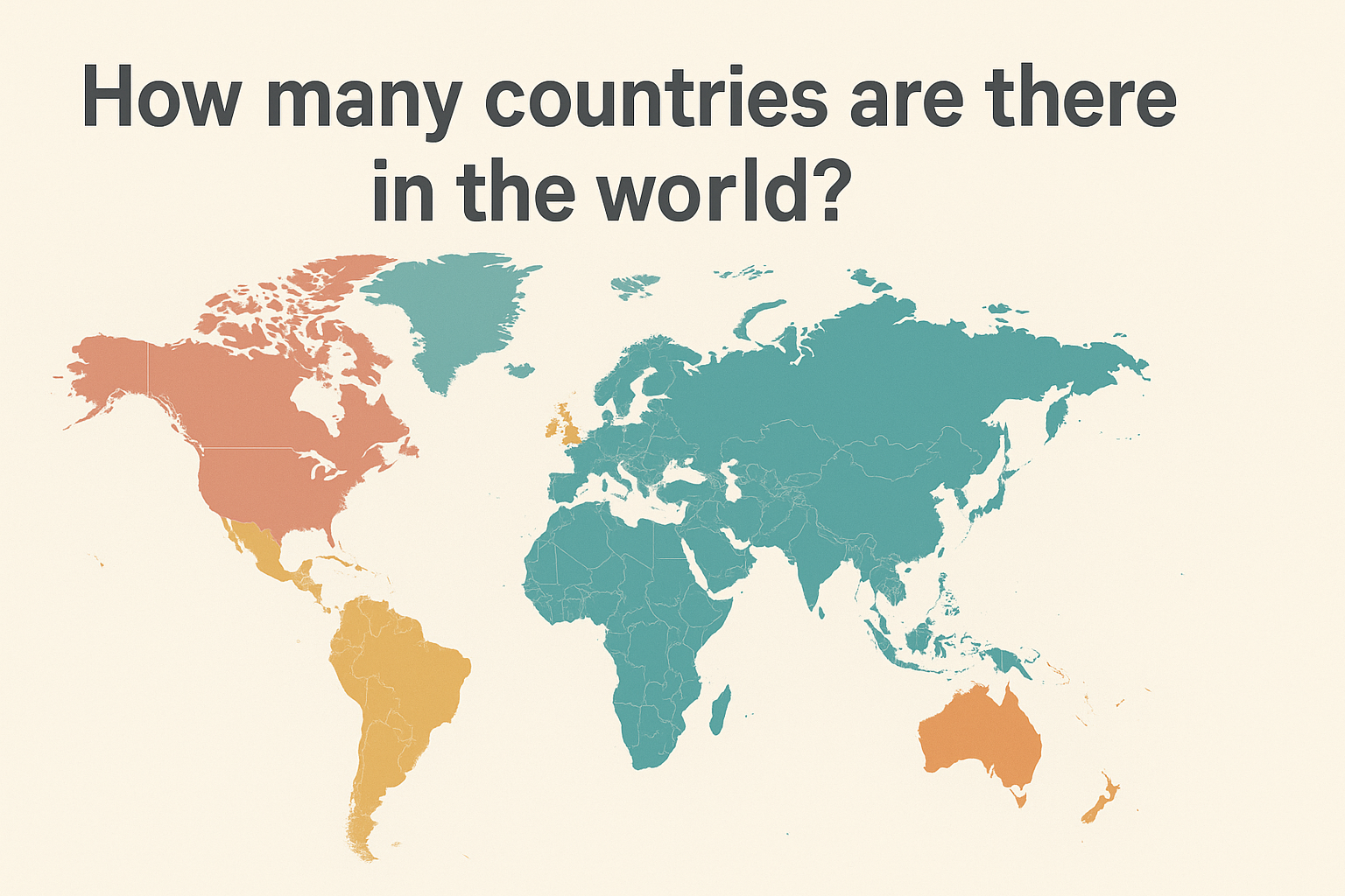 How Many Countries Are There in the World? - Sassy Feeds
